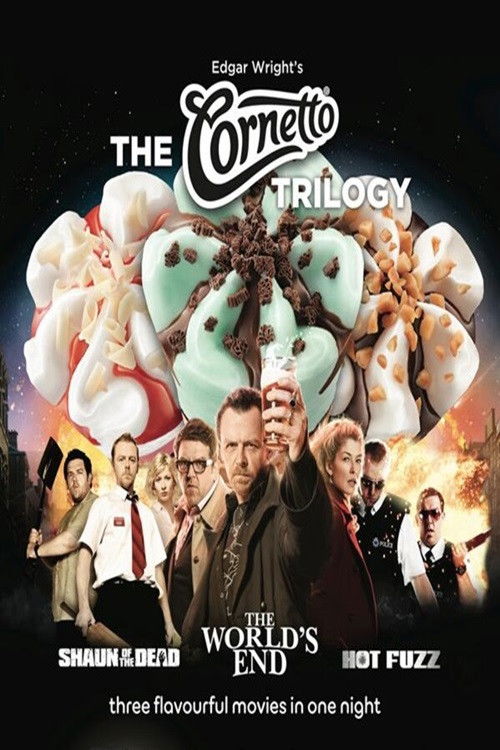 Edgar Wright's The Cornetto Trilogy | The Poster Database (TPDb)