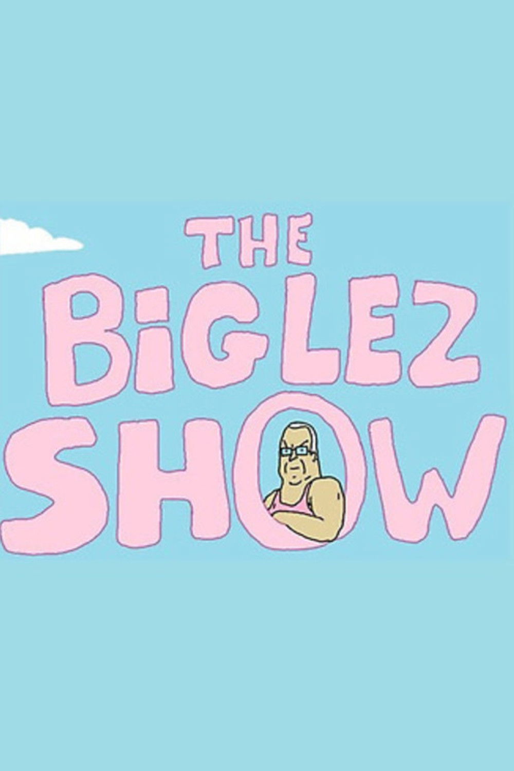 The Big Lez Show (2012) | The Poster Database (TPDb)