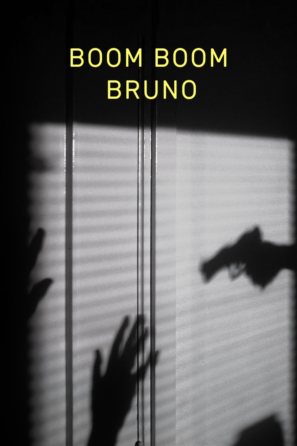 Boom Boom Bruno (TV Series 2023- ) - Posters — The Movie Database (TMDB) Boom Boom Bruno (TV Series 2023- ) - Posters — The Movie Database (TMDB)