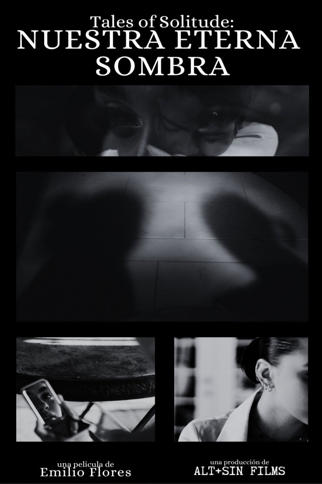 Tales Of Solitude: Nuestra Eterna Sombra (2024) - Posters — The Movie ... Tales Of Solitude: Nuestra Eterna Sombra (2024) - Posters — The Movie ...