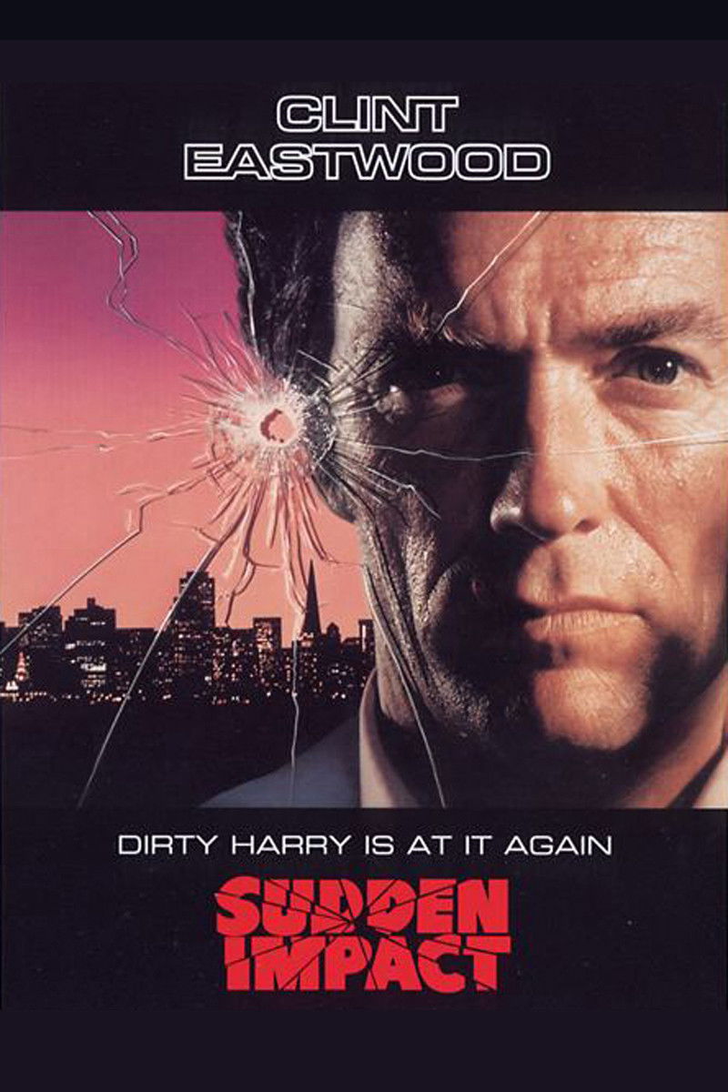 Sudden Impact (1983) | The Poster Database (TPDb)