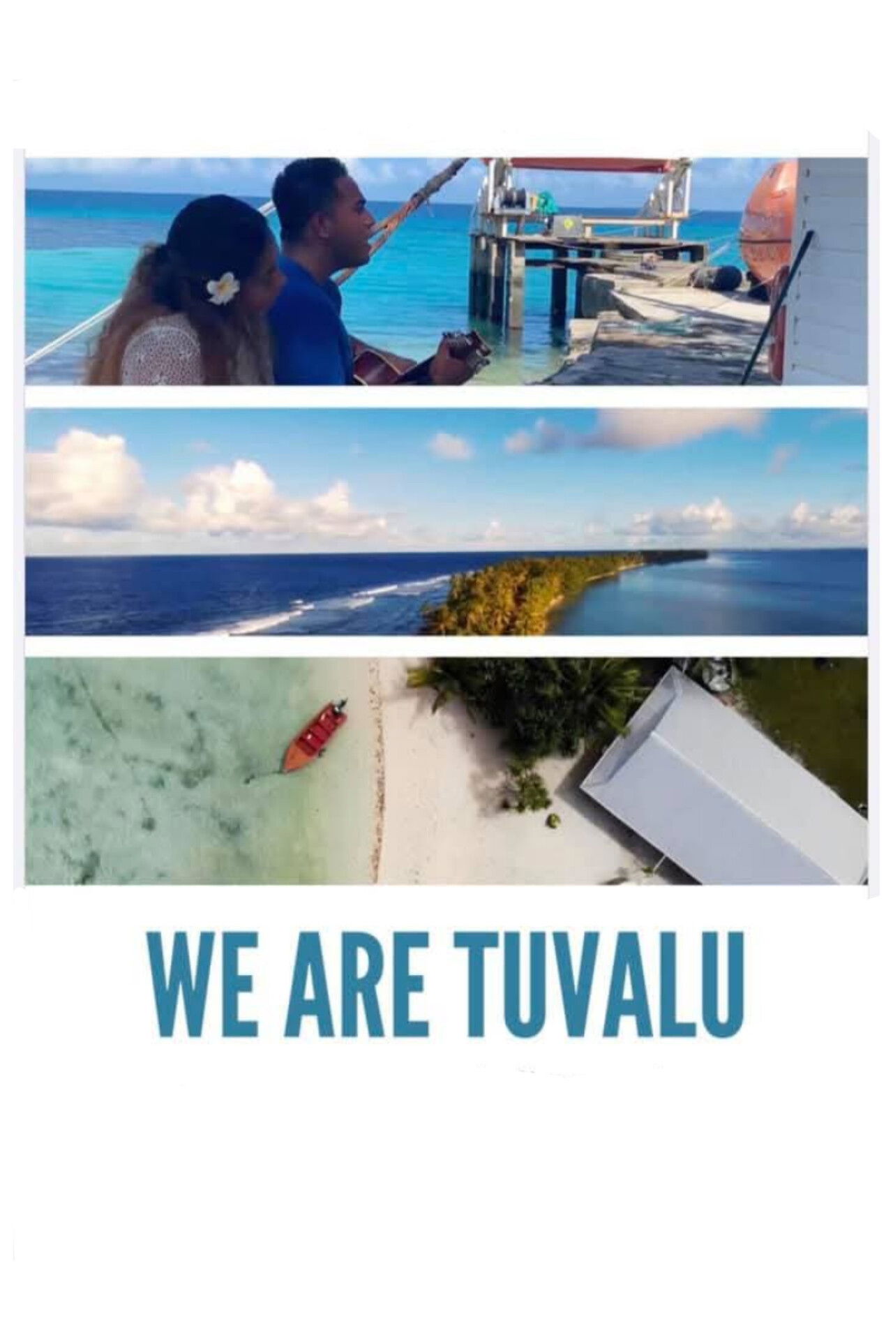 We Are Tuvalu (2022) - Posters — The Movie Database (TMDB)