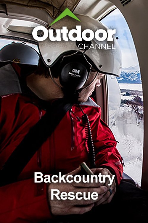Backcountry Rescue (TV Series 2024- ) - Posters — The Movie Database (TMDB)