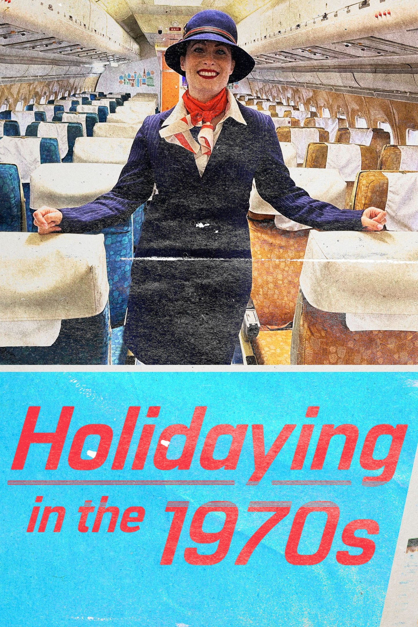 Holidaying In The 70s Wish You Were Here TV Series 2024 Posters Holidaying In The 70s Wish You Were Here TV Series 2024 Posters