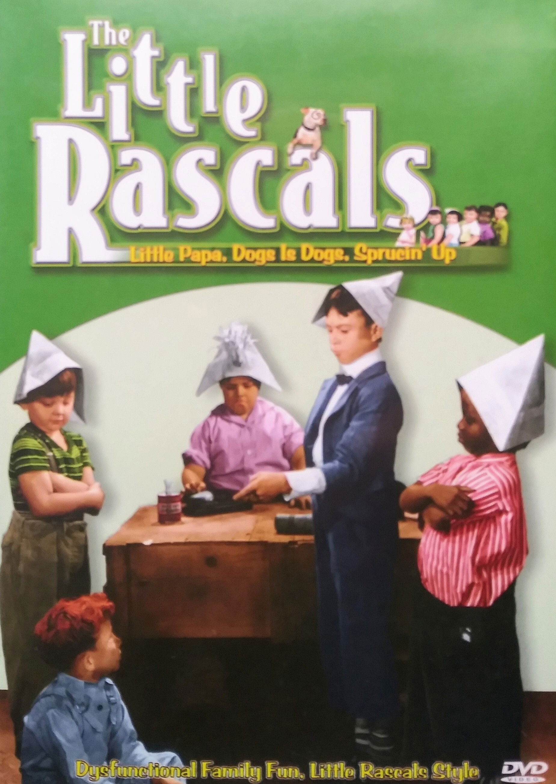 The Little Rascals - Little Papa, Dogs Is Dogs, Sprucin' Up (2001 ...