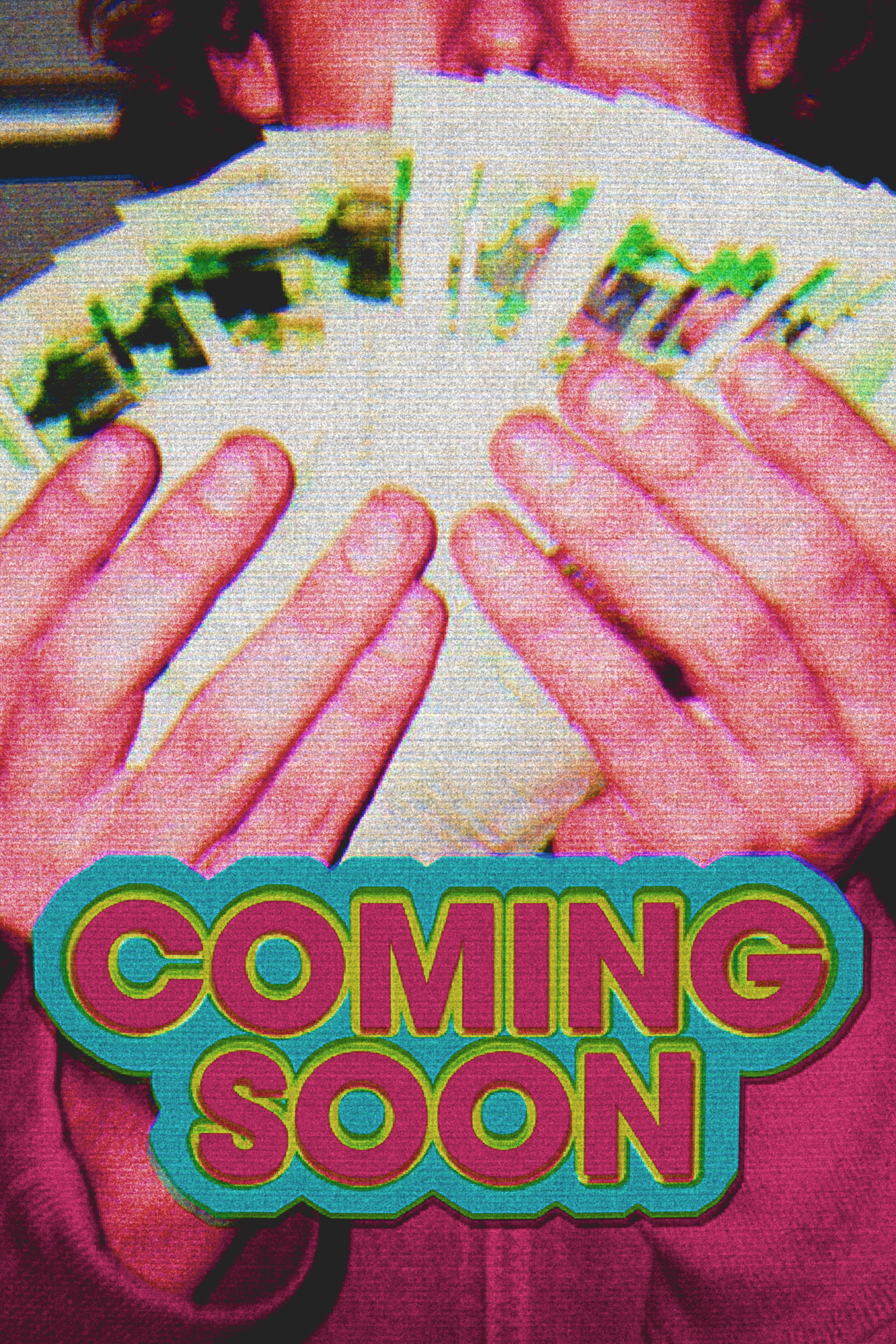 Coming Soon (2017) | The Poster Database (TPDb)