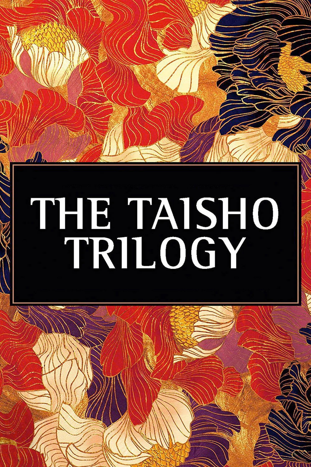 The Taisho Trilogy | The Poster Database (TPDb)