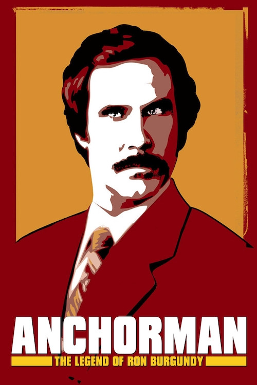Anchorman: The Legend of Ron Burgundy (2004) - Posters — The Movie ...