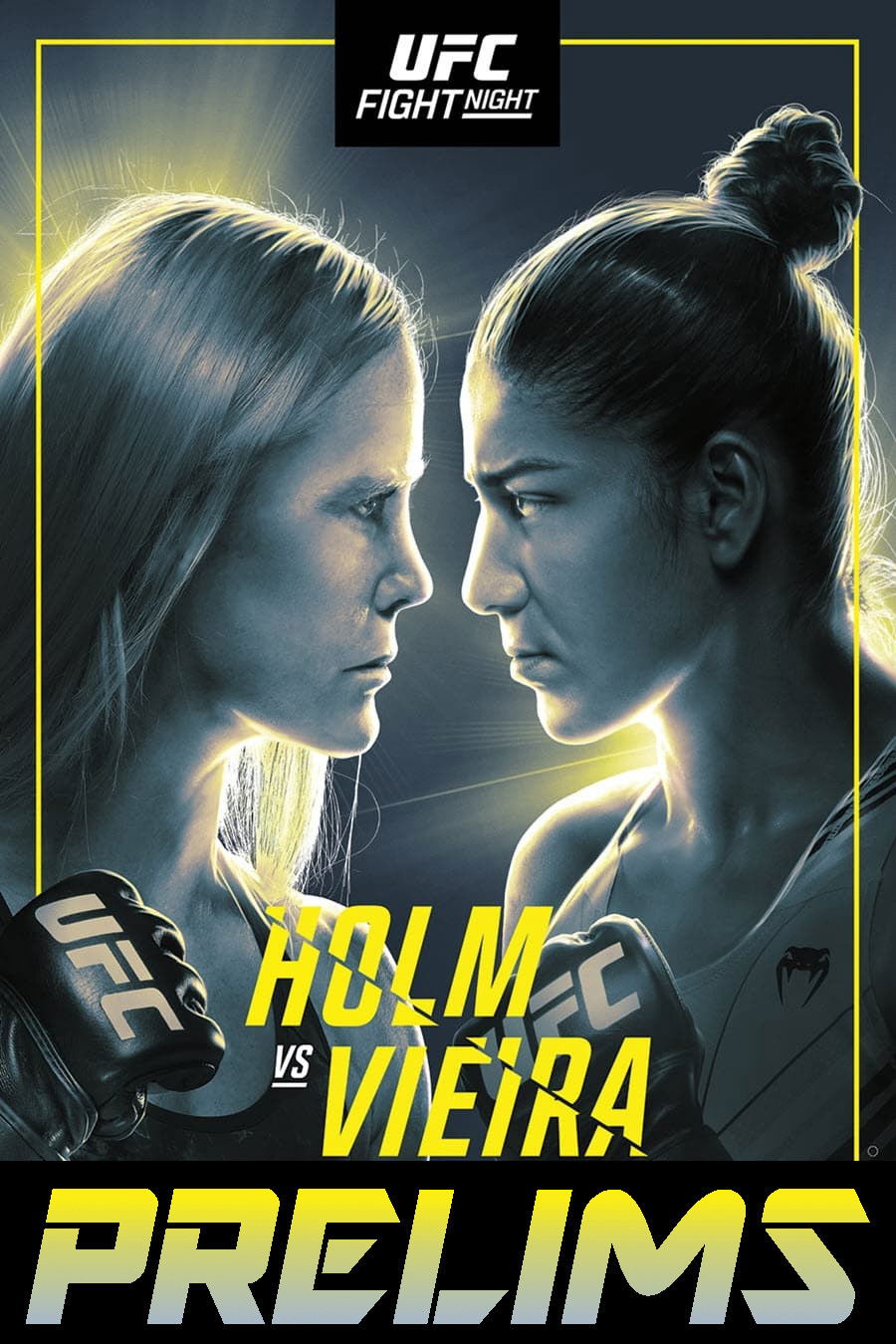 UFC Fight Night 206: Holm vs. Vieira - Prelims (2022) | The Poster ...