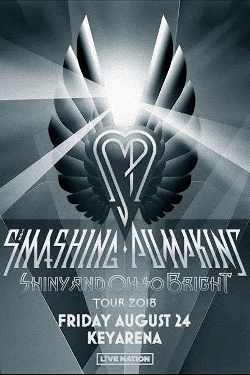 Smashing Pumpkins: Shiny and Oh So Bright Tour 2018 at KeyArena (2018) | The Poster Database (TPDb)