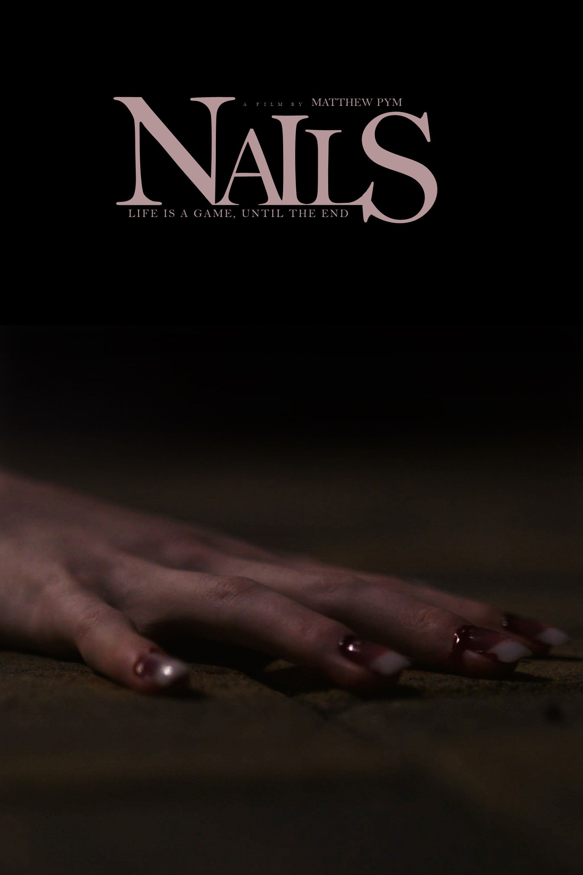 Nails (2023) - Posters — The Movie Database (TMDB)