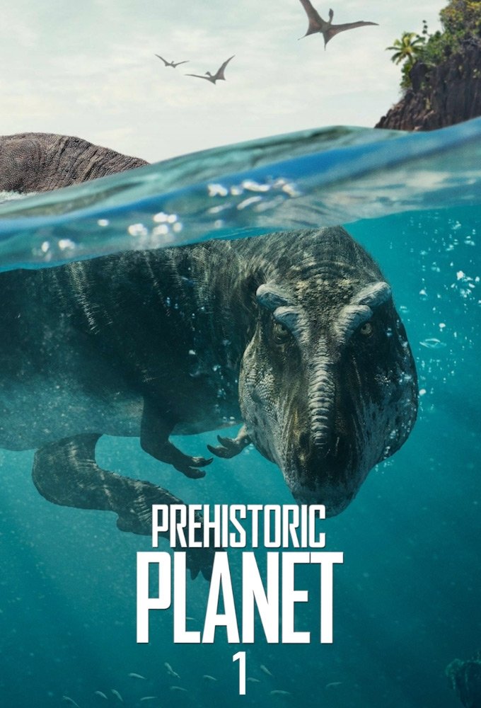 Prehistoric Planet (TV Series 2022-2023) - Posters — The Movie Database (TMDB)