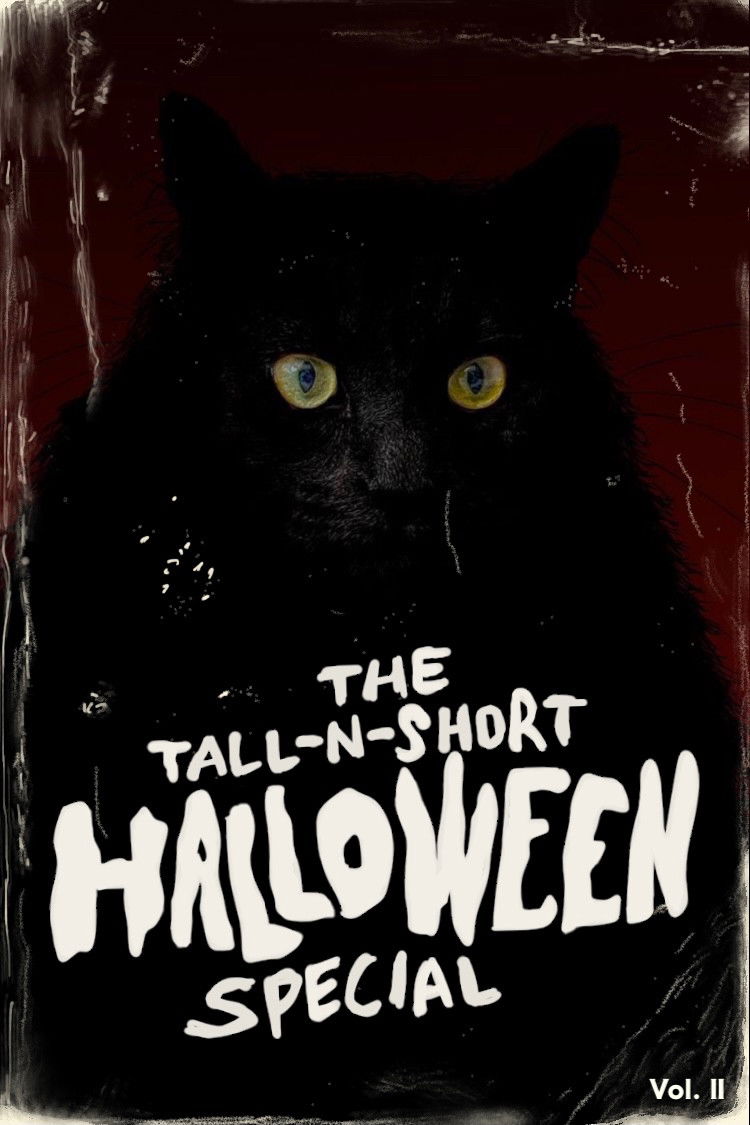 The Tall-N-Short HALLOWEEN Special - Vol. II (2021) | The Poster ...