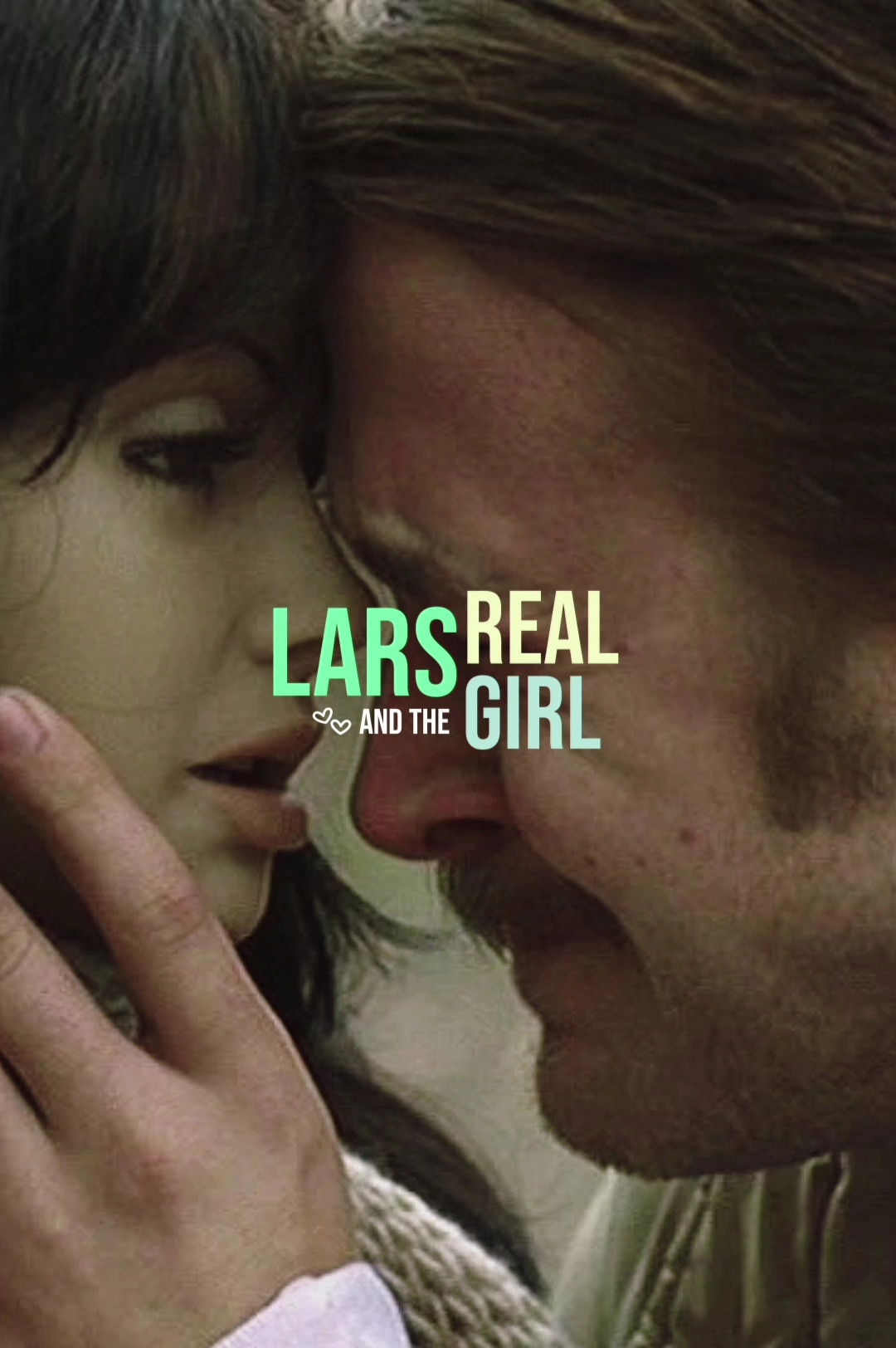 Lars and the Real Girl (2007) - Posters — The Movie Database (TMDB)