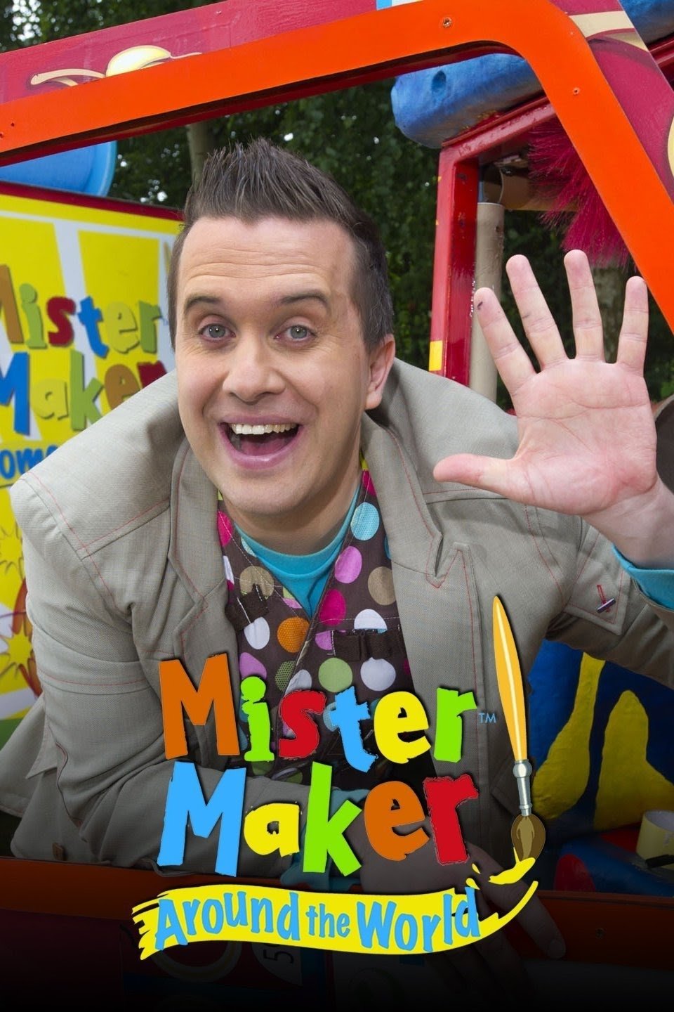 Mister Maker Around the World (TV Series 2013-2014) - Posters — The ...