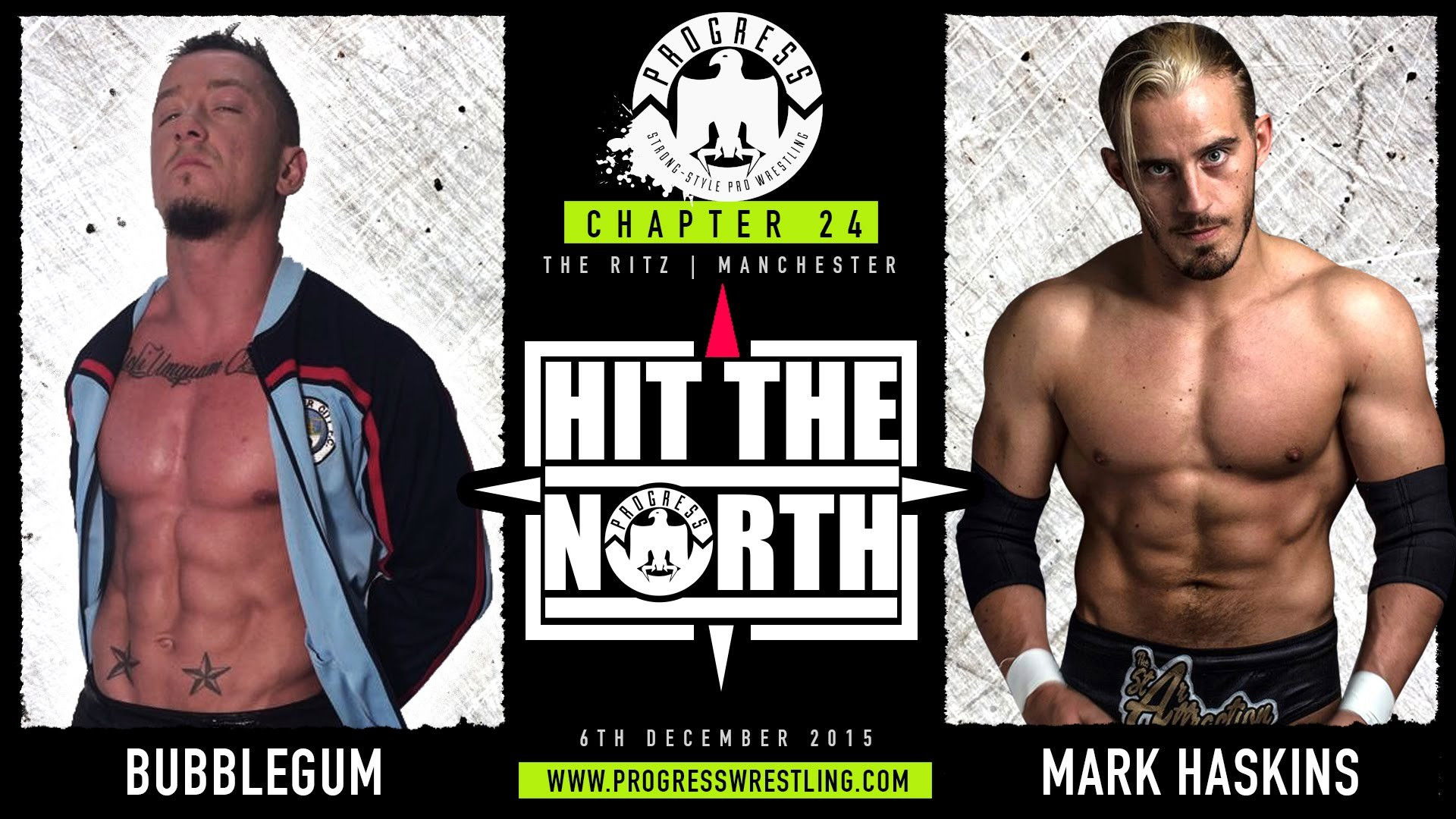 PROGRESS Chapter 24: Hit the North! (2015) - Backdrops — The Movie ...