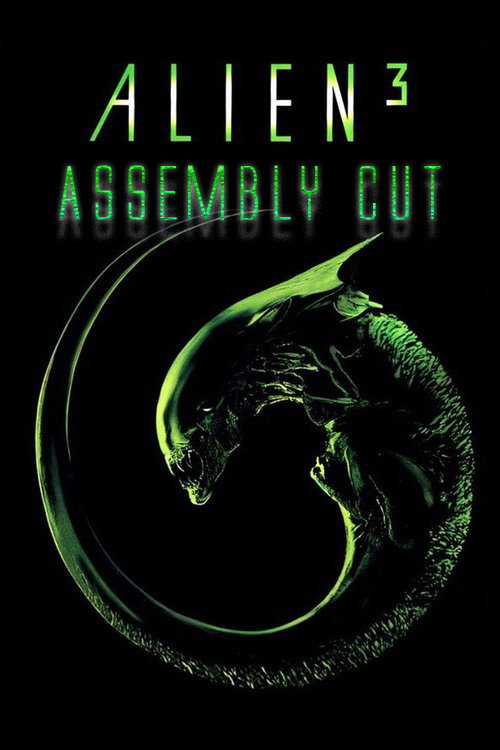 Alien³: Assembly Cut (2003) | The Poster Database (TPDb)