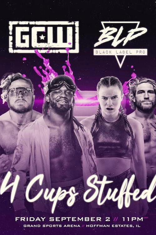 GCW: 4 Cups Stuffed (2022) - Posters — The Movie Database (TMDB)