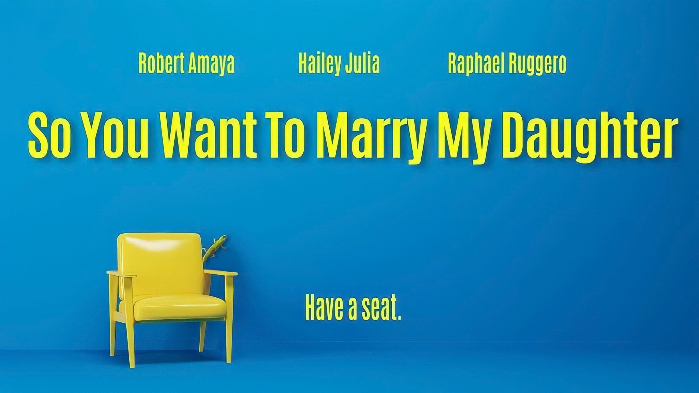 So You Want To Marry My Daughter (2024) en streaming sur Allonetflix.com So You Want To Marry My Daughter (2024) en streaming sur Allonetflix.com