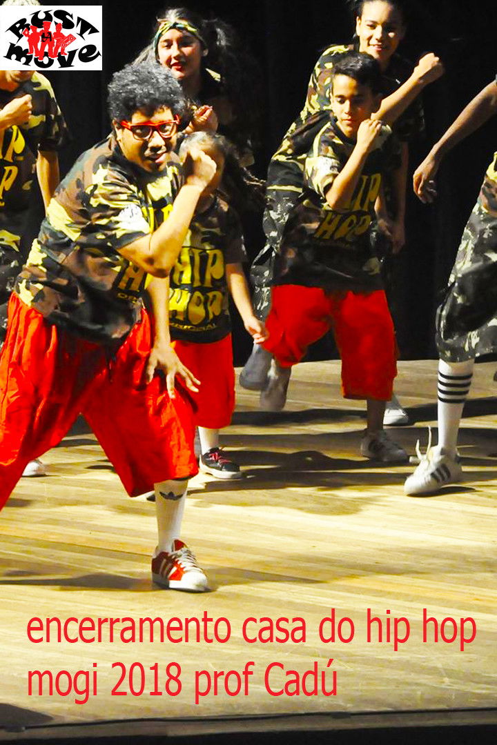 encerramento casa do hip hop mogi 2018 prof Cadú (2018) | The Poster ...