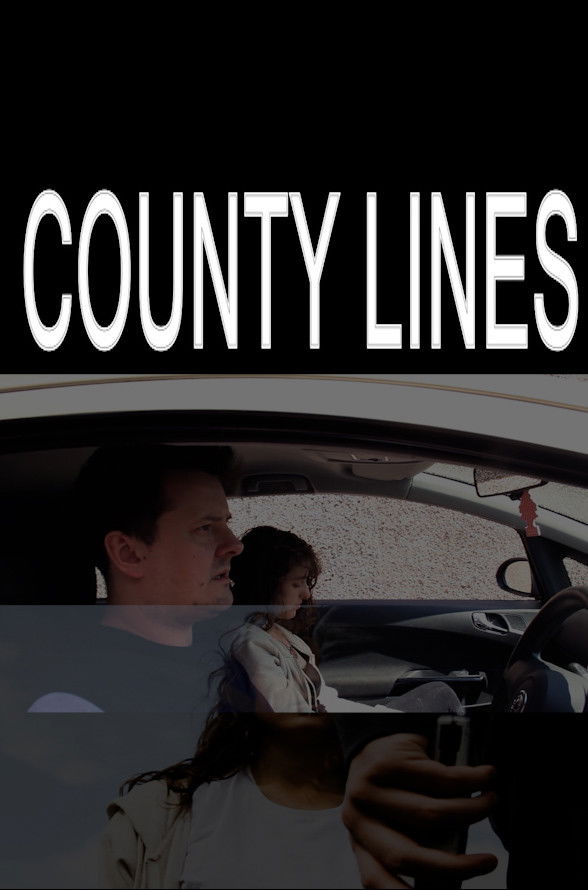 County Lines (2019) | The Poster Database (TPDb)