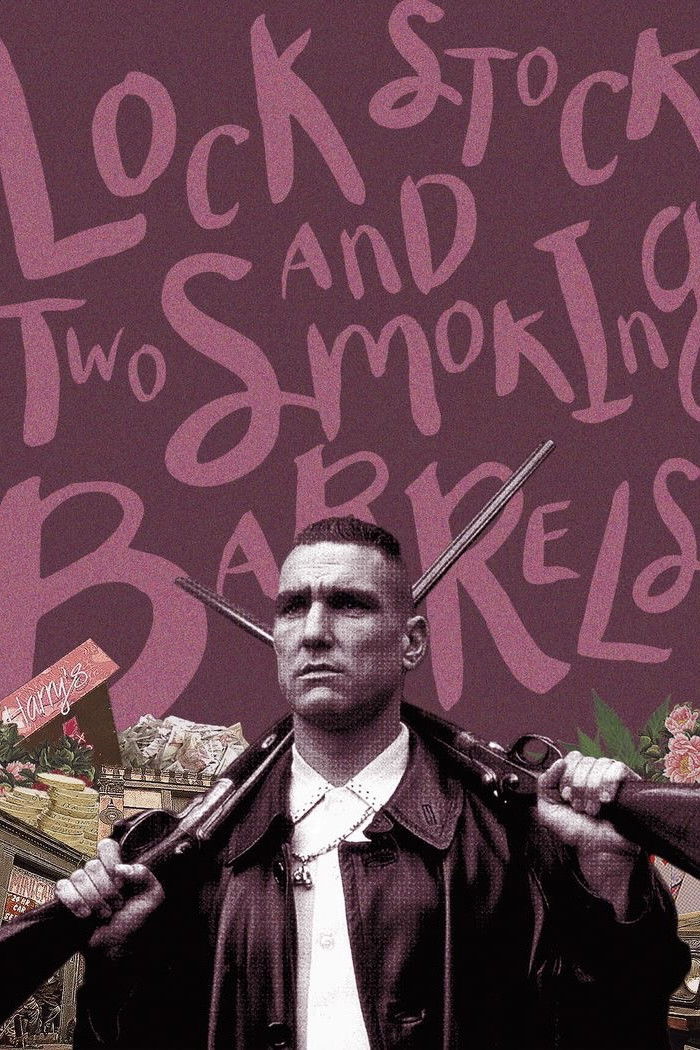 Lock, Stock and Two Smoking Barrels (1998) - Posters — The Movie ...