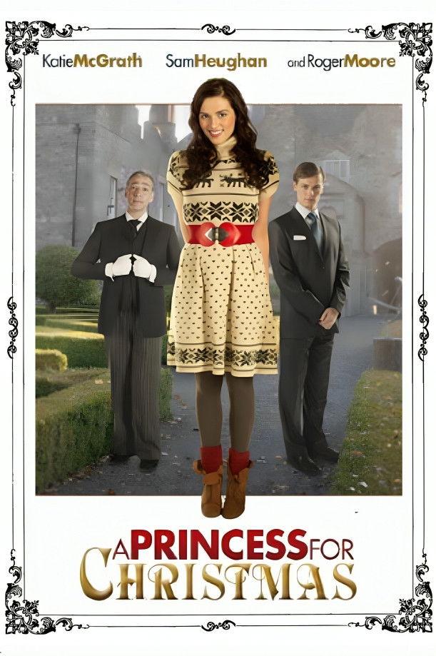 A Princess for Christmas (2011) - Posters — The Movie Database (TMDB)