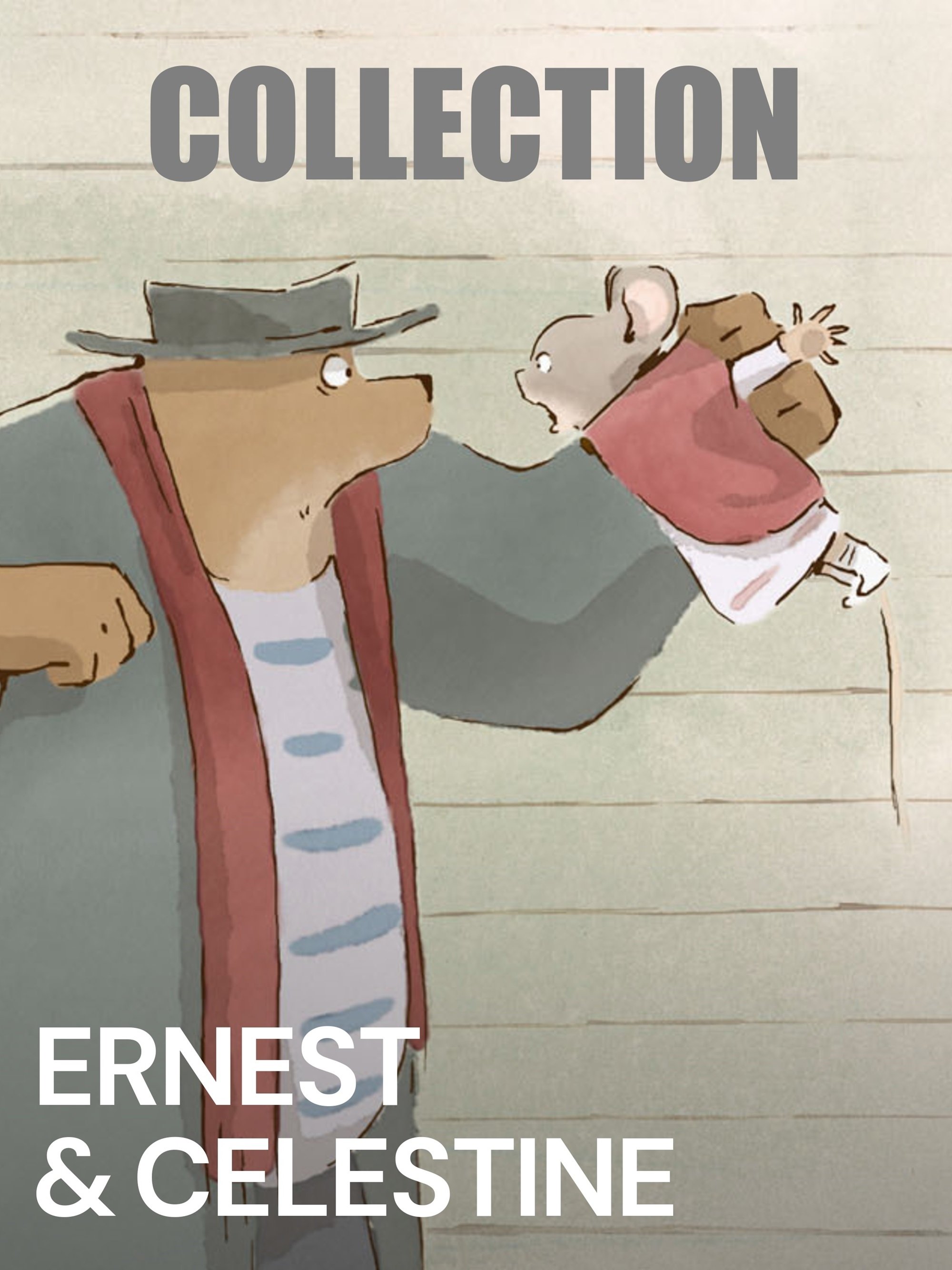 Ernest & Celestine Collection - Posters — The Movie Database (TMDB)