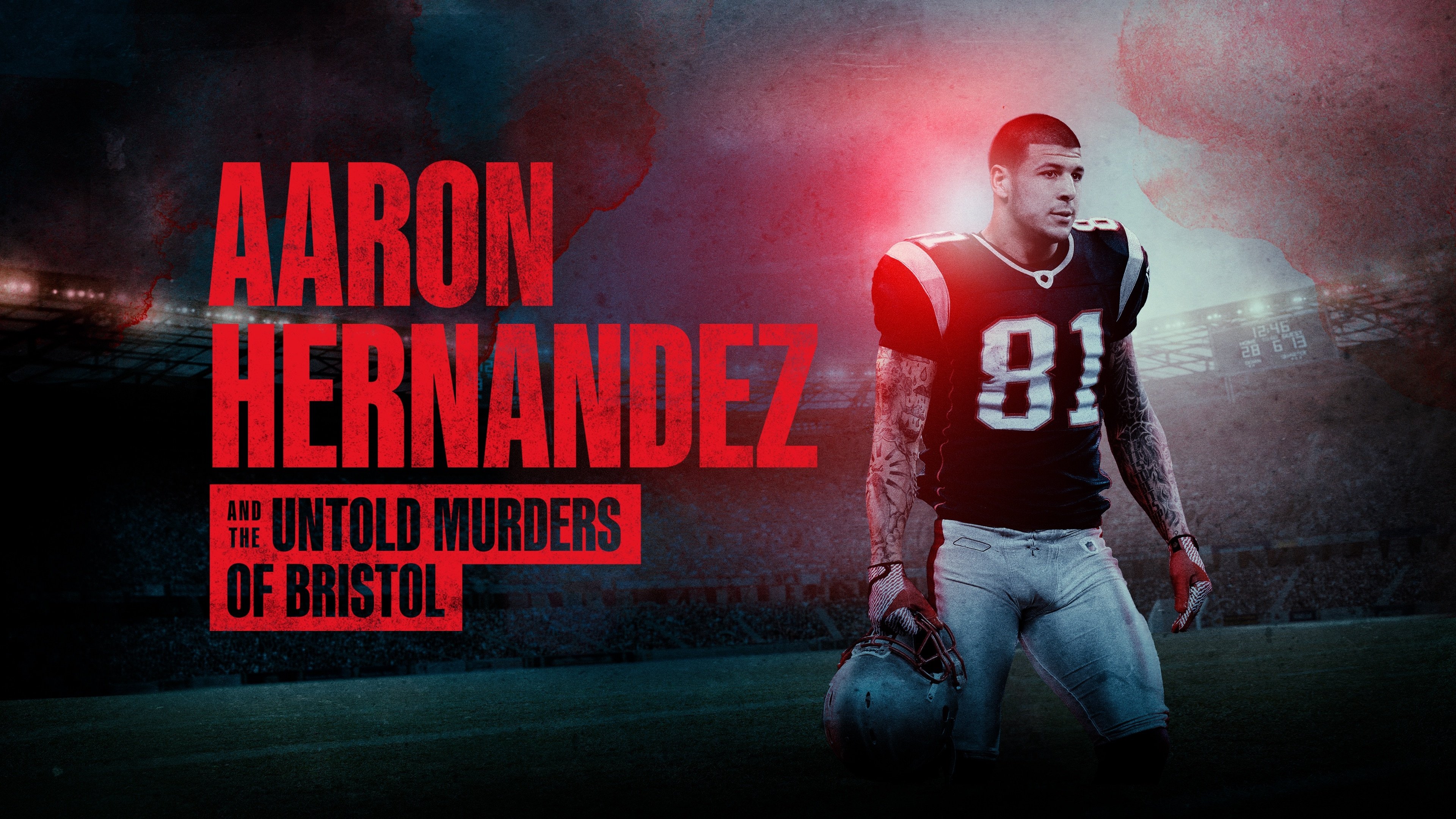 Aaron Hernandez and the Untold Murders of Bristol (2025) - AZ Movies Aaron Hernandez and the Untold Murders of Bristol (2025) - AZ Movies