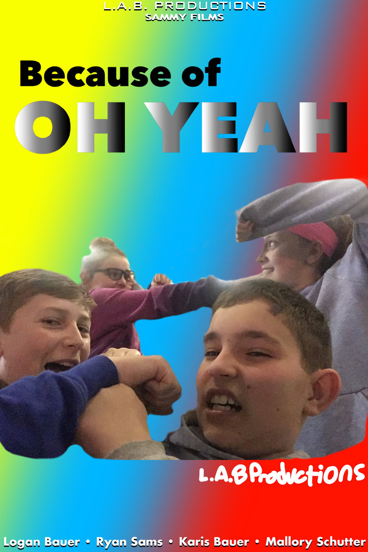 Because of Oh Yeah (2019) - Posters — The Movie Database (TMDB)