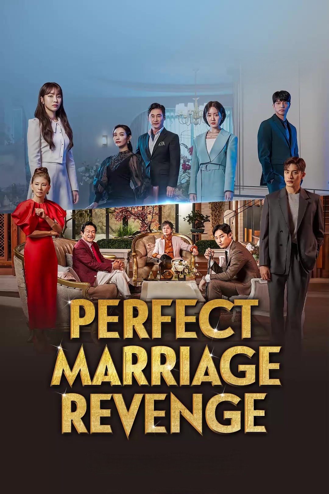 Постери Perfect Marriage Revenge (2023) Постери Perfect Marriage Revenge (2023)