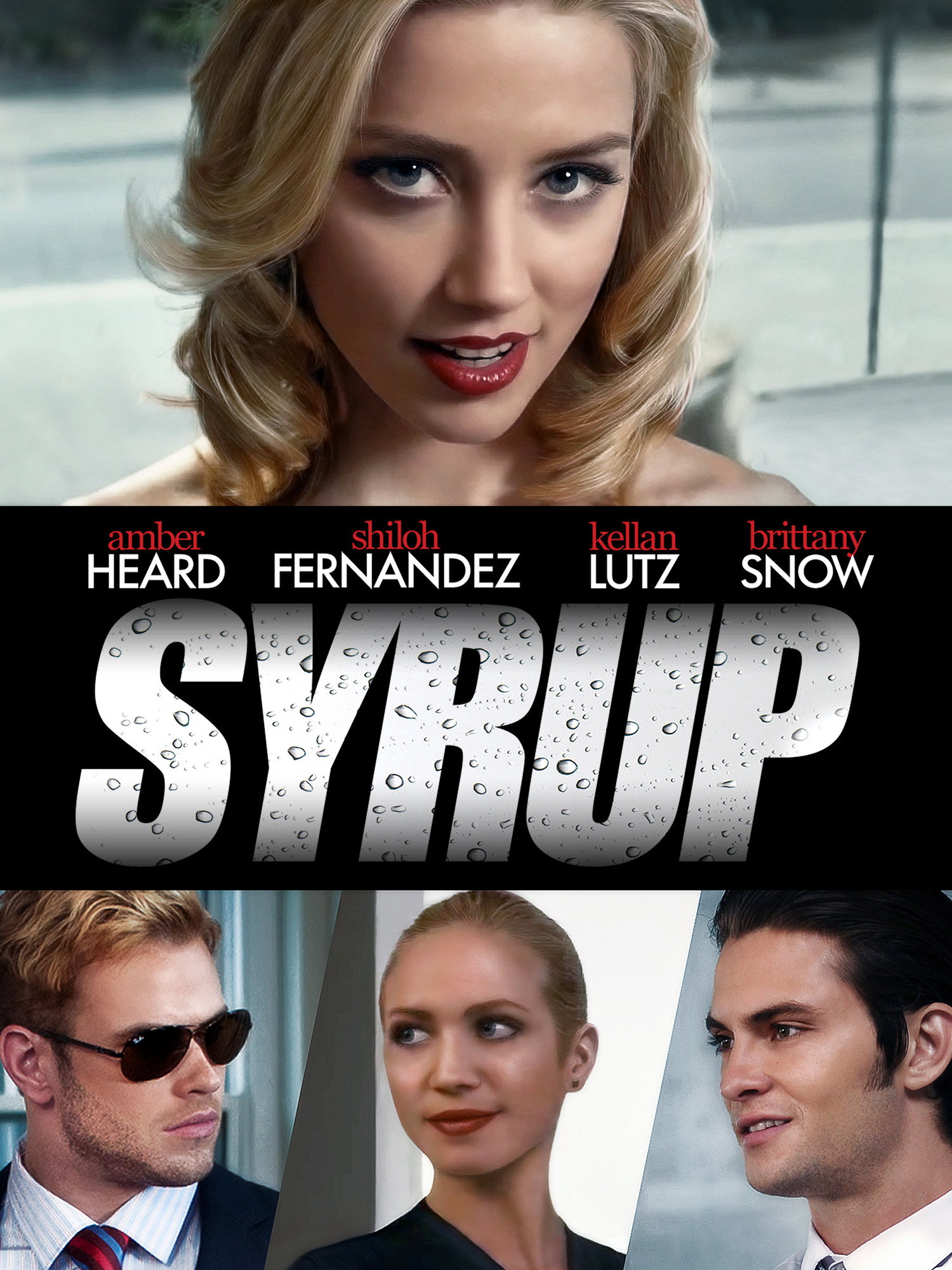 Syrup (2013) - Posters — The Movie Database (TMDB)