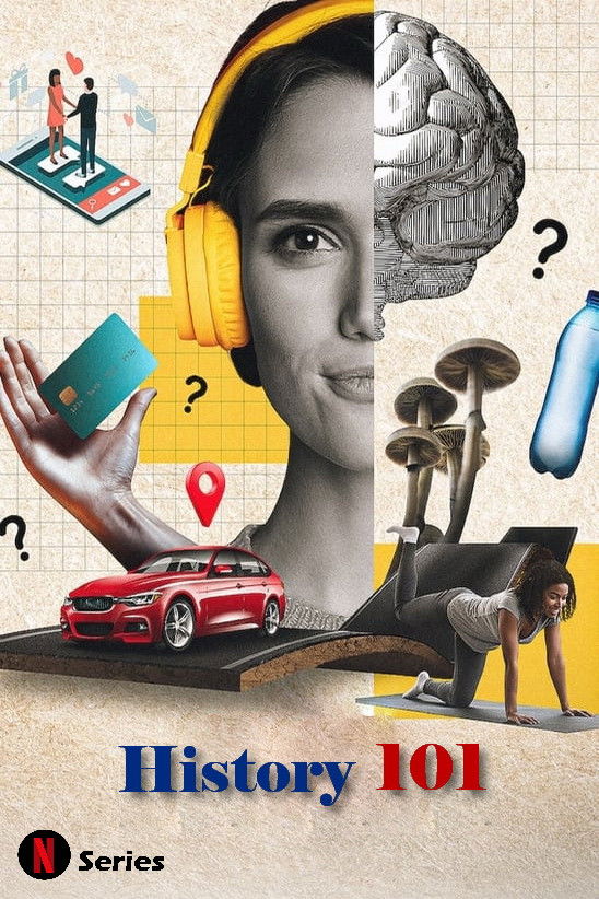 History 101 (TV Series 2020-2022) - Posters — The Movie Database (TMDB)