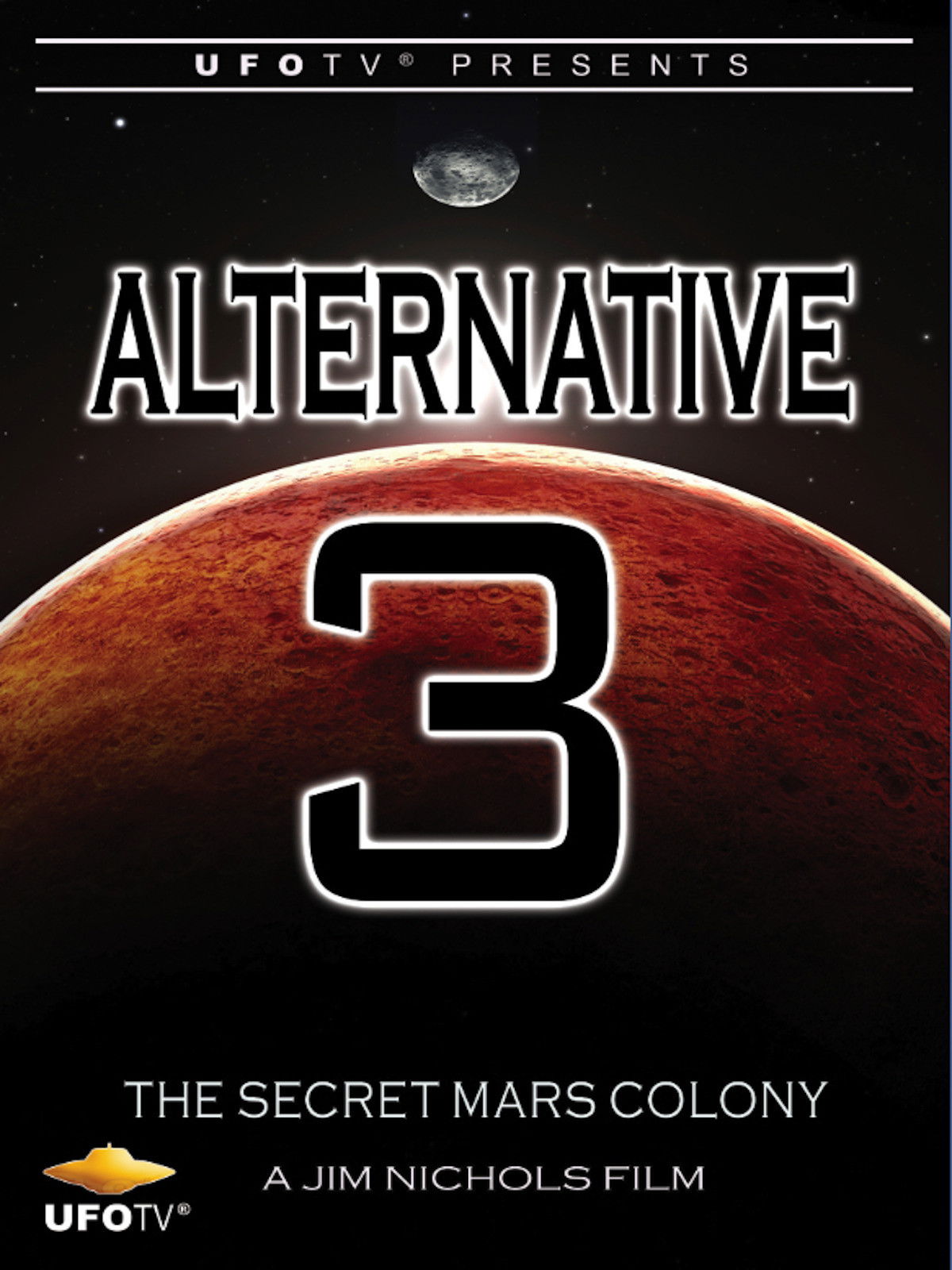 Alternative 3 - The Secret Mars Colony - Posters — The Movie Database ...