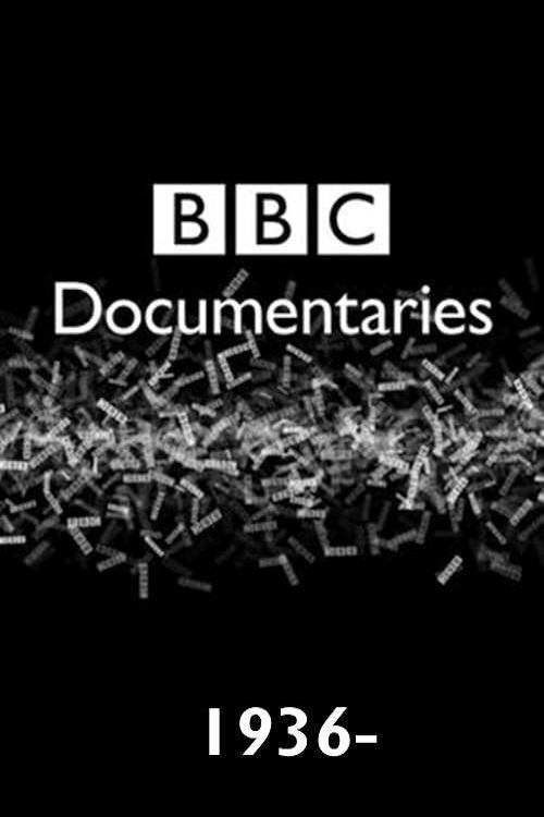 BBC Documentaries (1936-) (1936) | The Poster Database (TPDb)
