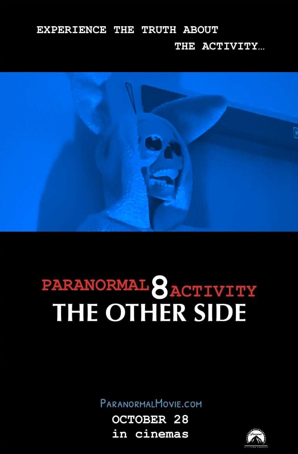 Paranormal Activity 8: The Other Side (N/A) | The Poster Database (TPDb)