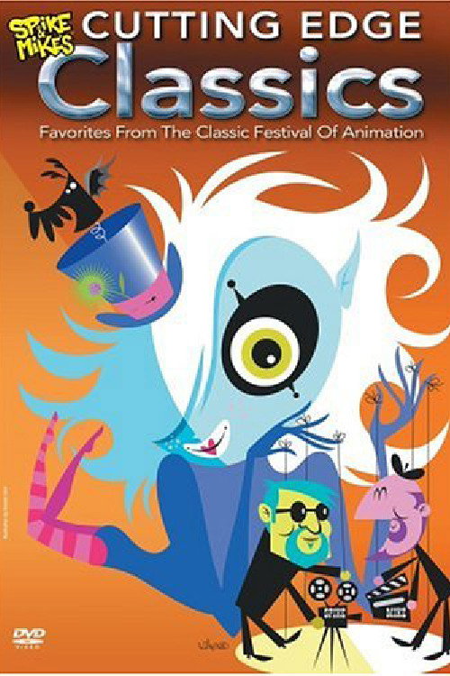 Spike & Mike's Cutting Edge Classics (2004) - Posters — The Movie ...