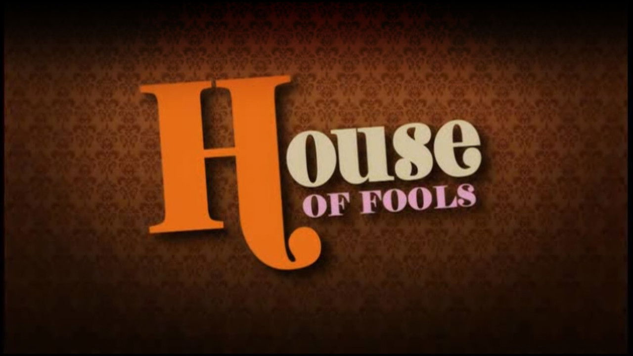 House Of Fools - MySeries.tv