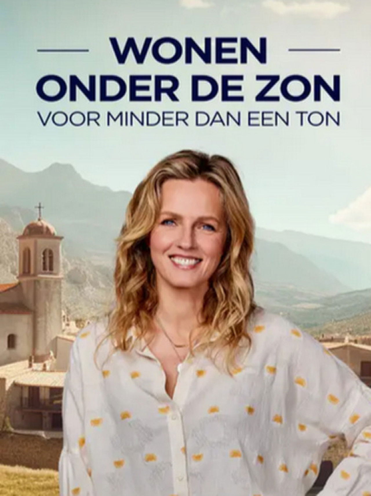 Wonen Onder De Zon Voor Minder Dan Een Ton - MijnSerie.nl