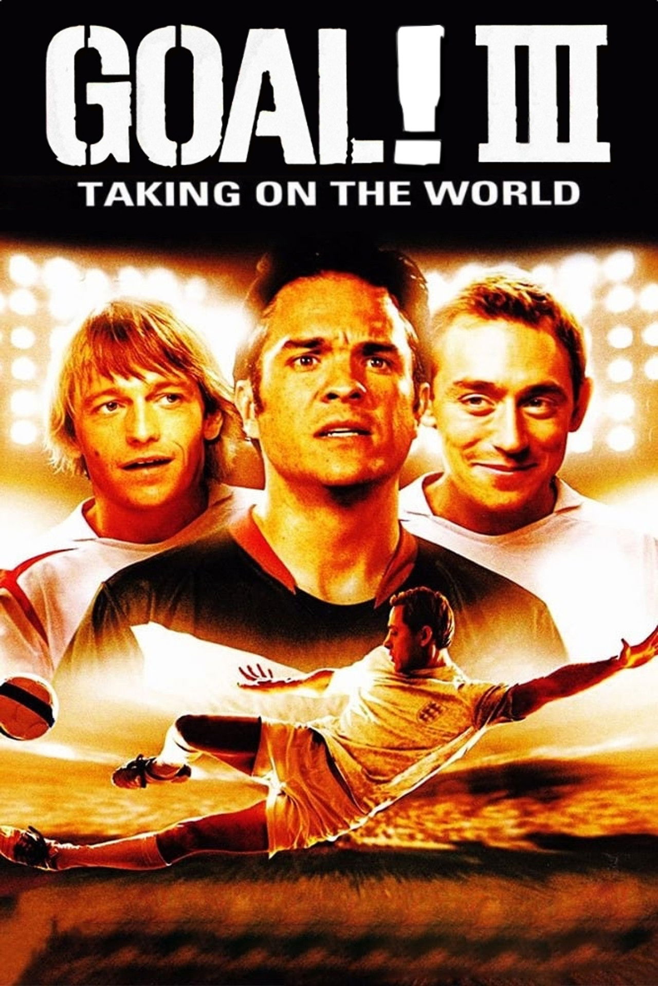 Goal! III: Taking On The World subtitles English | opensubtitles.com