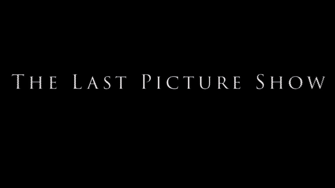 The Last Pictureshow | The Best Free Streaming Service