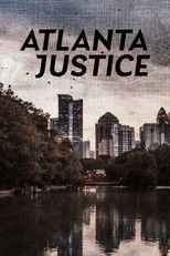 Atlanta Justice Season 1 (2020) Torrent