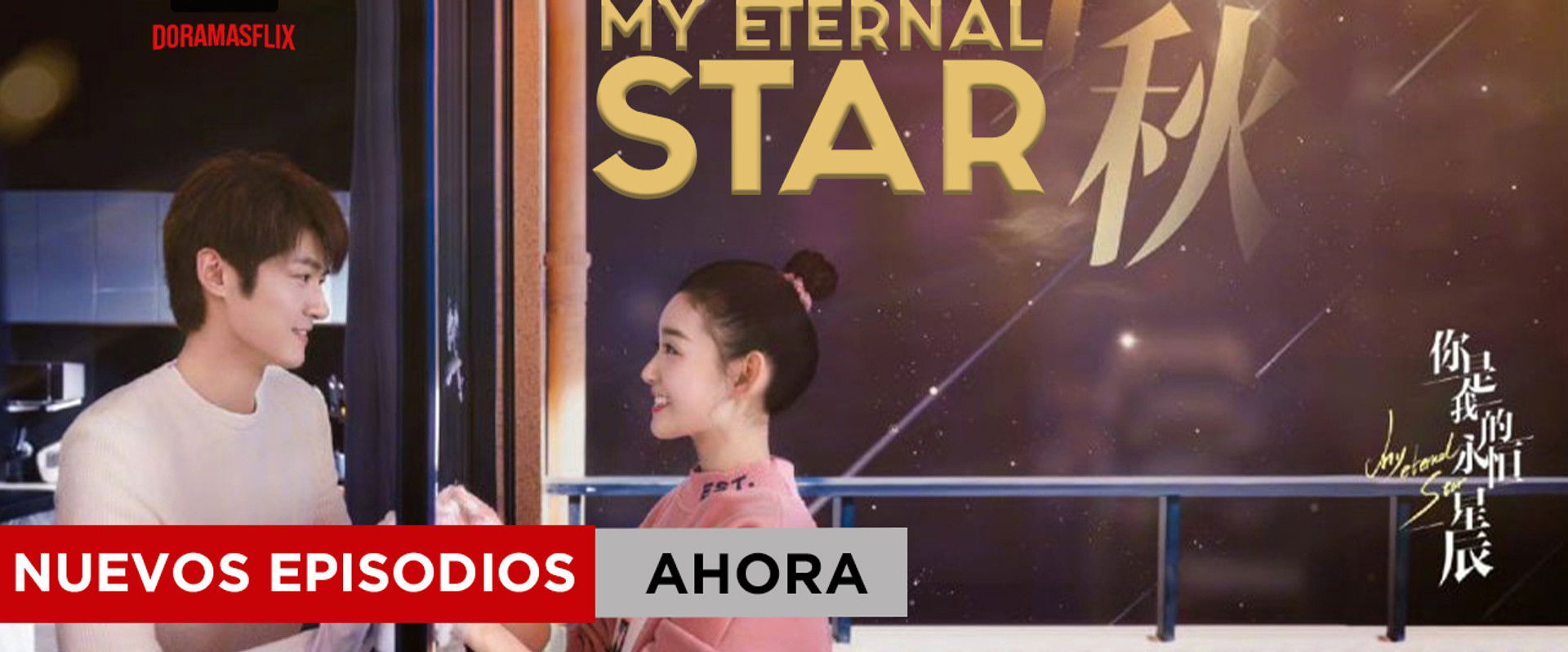 Ver dorama My Eternal Star online sub español HD Doramasflix