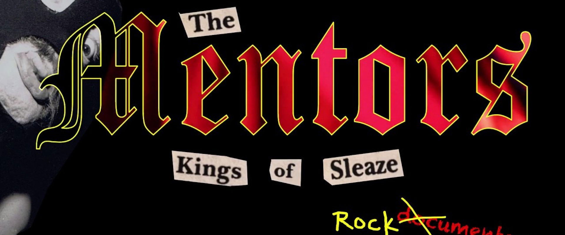 The Mentors: Kings of Sleaze Rockumentary (Film, 2017) - MovieMeter.nl