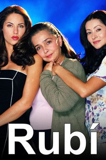 Rubí (TV Series 2004-2006) — The Movie Database (TMDb)