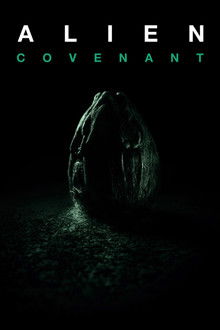 Alien: Covenant (2017) - Posters — The Movie Database (TMDb)