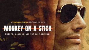 Monkey on a Stick: Murder, Madness, and the Hare Krishnas (2024) TV ...