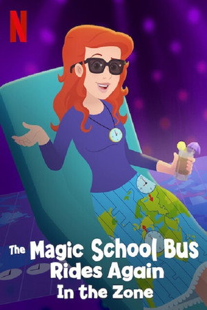 THE MAGIC SCHOOL BUS RIDES AGAIN IN THE ZONE (2020): เมจิกสคูลบัสกับการ ...