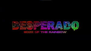Desperado: Edge of the Rainbow (2024) - AZ Movies