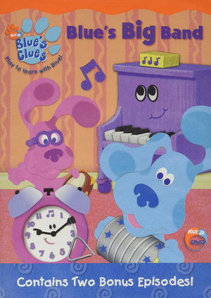 Blue's Clues: Blue's Big Band (2003) - AZ Movies